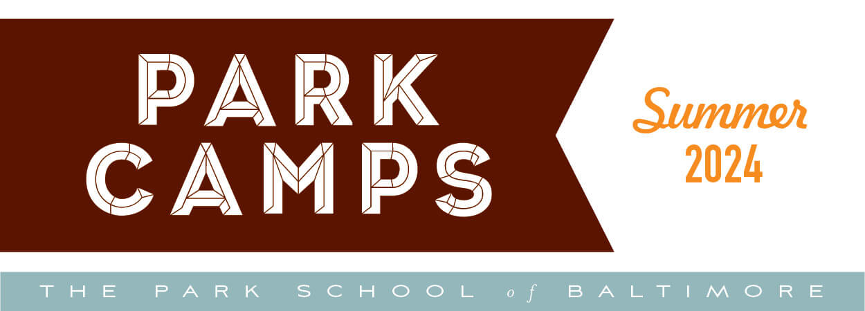 Baltimore Fishbowl | PARK-CAMPS-BANNER-LOGO-summer-2024